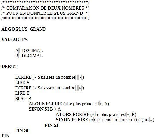 La structure conditionnelle SI ALORS action1 SINON action2 ...